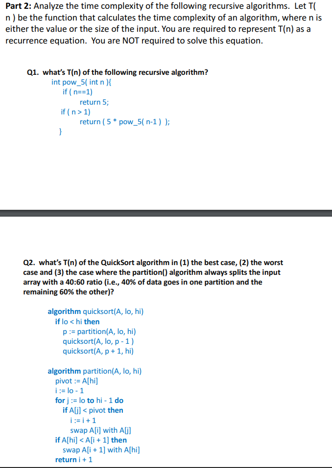 Solved Part 2: Analyze the time complexity of the following | Chegg.com