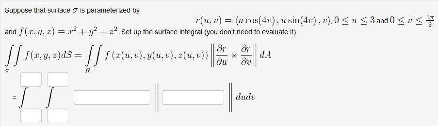 Solved Suppose that surface ? is parameterized by r(u, u)-(u | Chegg.com