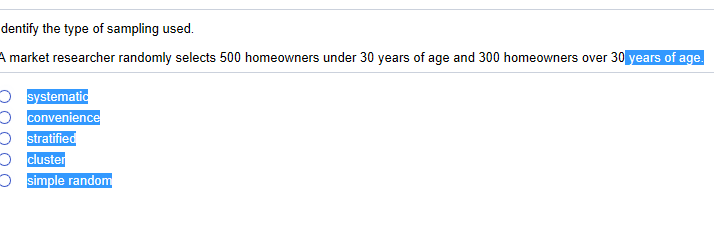 Solved Identify the type of sampling used. A market | Chegg.com