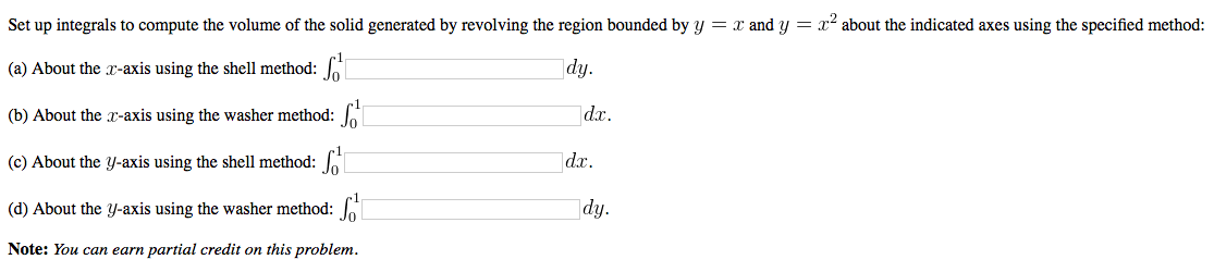 Solved Set up integrals to compute the volume of the solid | Chegg.com