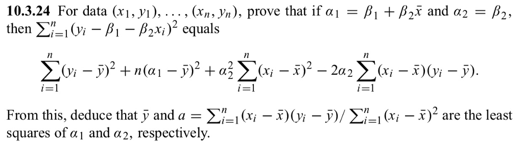 Solved 10.3.24 For data (xi, yi), . . . , (xn, yn), prove | Chegg.com