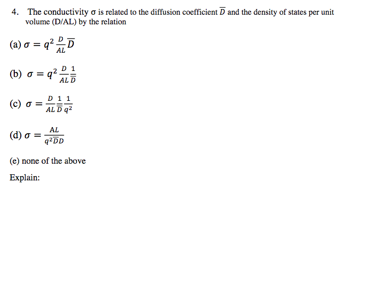 Solved The conductivity sigma is related to the diffusion | Chegg.com