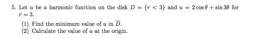 Solved Let u be a harmonic function on the disk D = {r