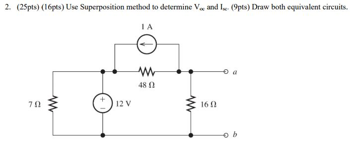 Solved Use Superposition method to determine Voc and Isc. | Chegg.com