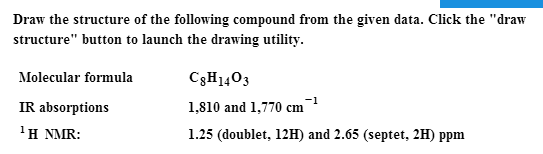 Solved Draw the structure of the following compound from the | Chegg.com