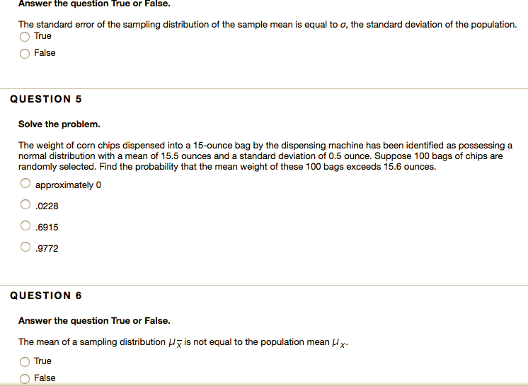 Solved Answer the question True or False The standard error | Chegg.com