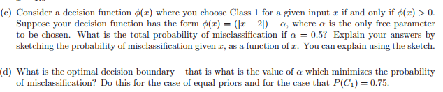 We want to build a pattern classifier with a | Chegg.com