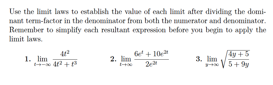 Solved Use the limit laws to establish the value of each | Chegg.com