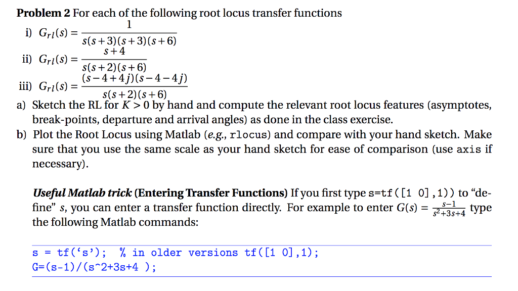 Solved Problem 2 For each of the following root locus | Chegg.com