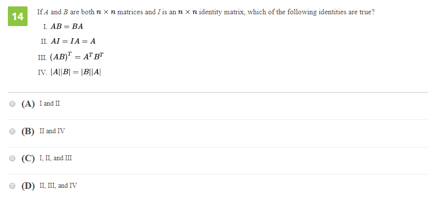 Solved 14 IfA and B are both n × n matrices and I is an n × | Chegg.com