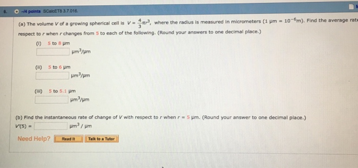 Solved The volume V of a growing spherical cell is | Chegg.com