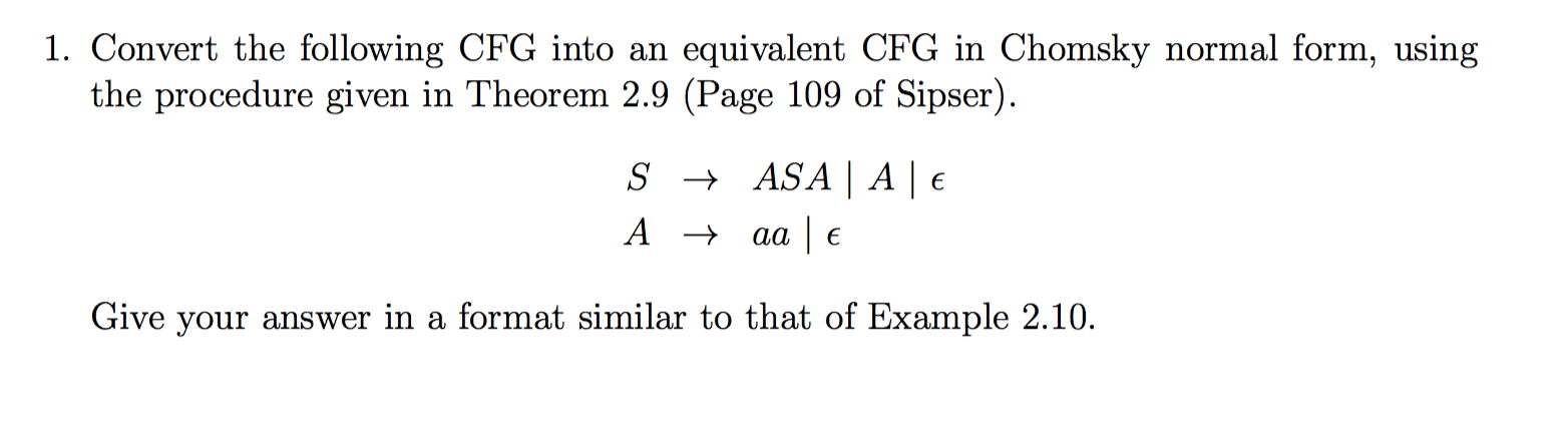 Solved 1. Convert the following CFG into an equivalent CFG | Chegg.com