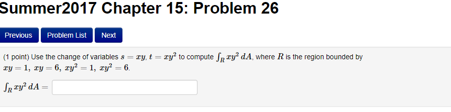 Solved Use the change of variables s = xy, t = xy^2 to | Chegg.com