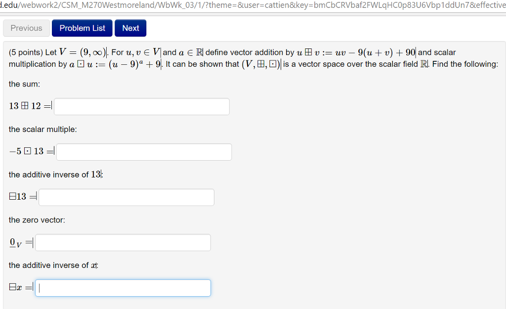 Solved Let V = (9, infinity). For u, v V and a R define | Chegg.com