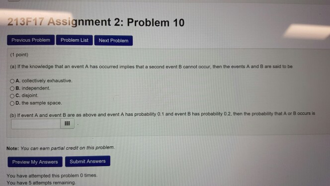 Solved 213F17 Assignment 2: Problem 10 Previous Problem | Chegg.com