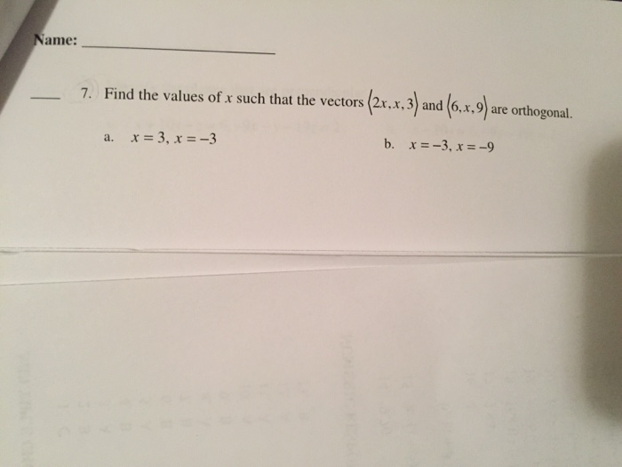 Solved Find the values of a such that the vectors (2x, x, 3) | Chegg.com