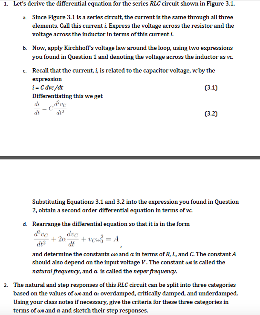 Solved Let's derive the differential equation for the series | Chegg.com