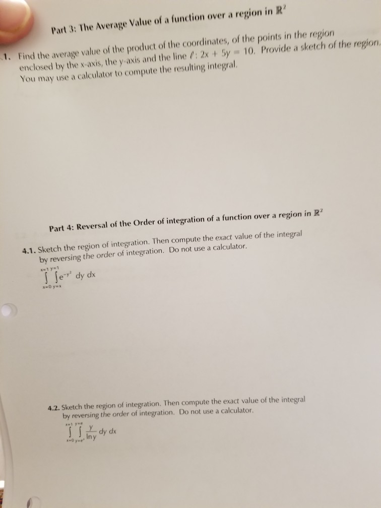 Solved Part 3: The Average Value of a function over a region | Chegg.com