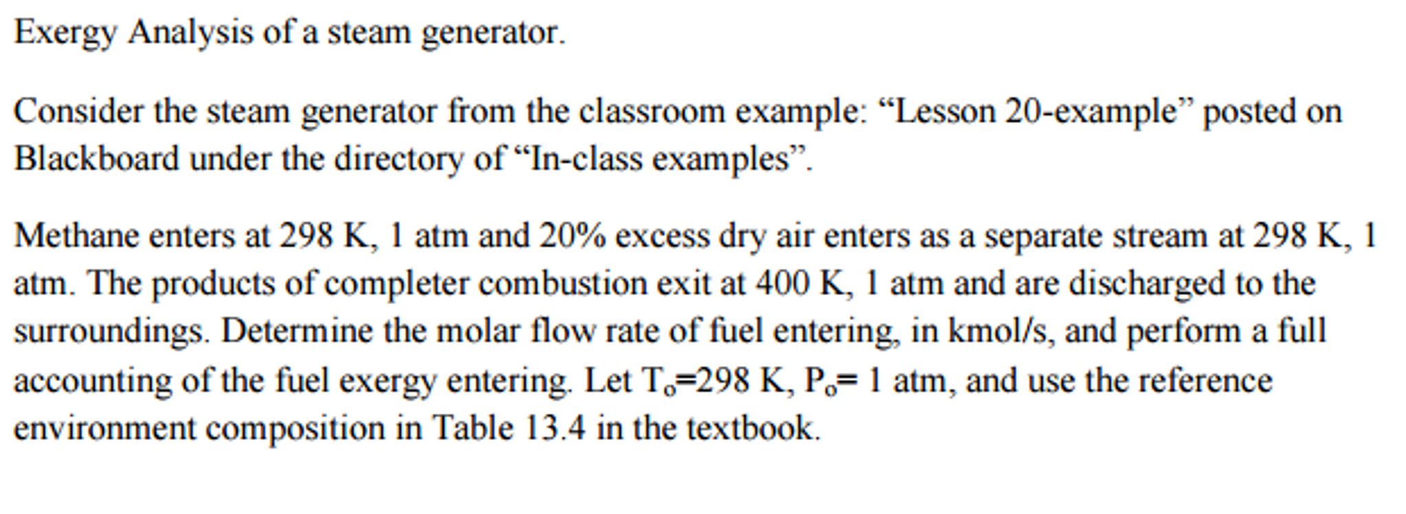 Exergy Analysis of a steam generator. Consider the | Chegg.com