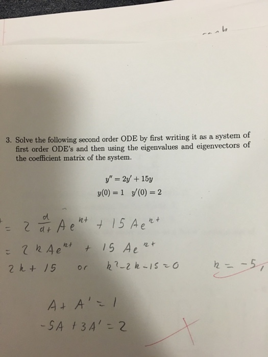 Solved Solve the following second order ODE by first writing | Chegg.com