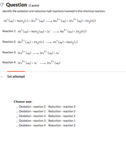 Solved 7 Question (1 point) Identify the oxidation and | Chegg.com