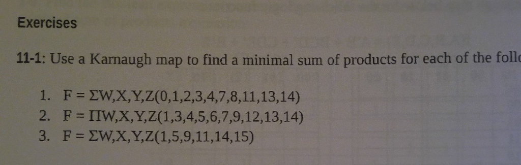 Solved Use a Karnaugh map to find a minimal sum of products | Chegg.com