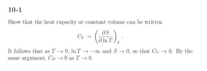 Solved 10-1 Show that the heat capacity at constant volume | Chegg.com