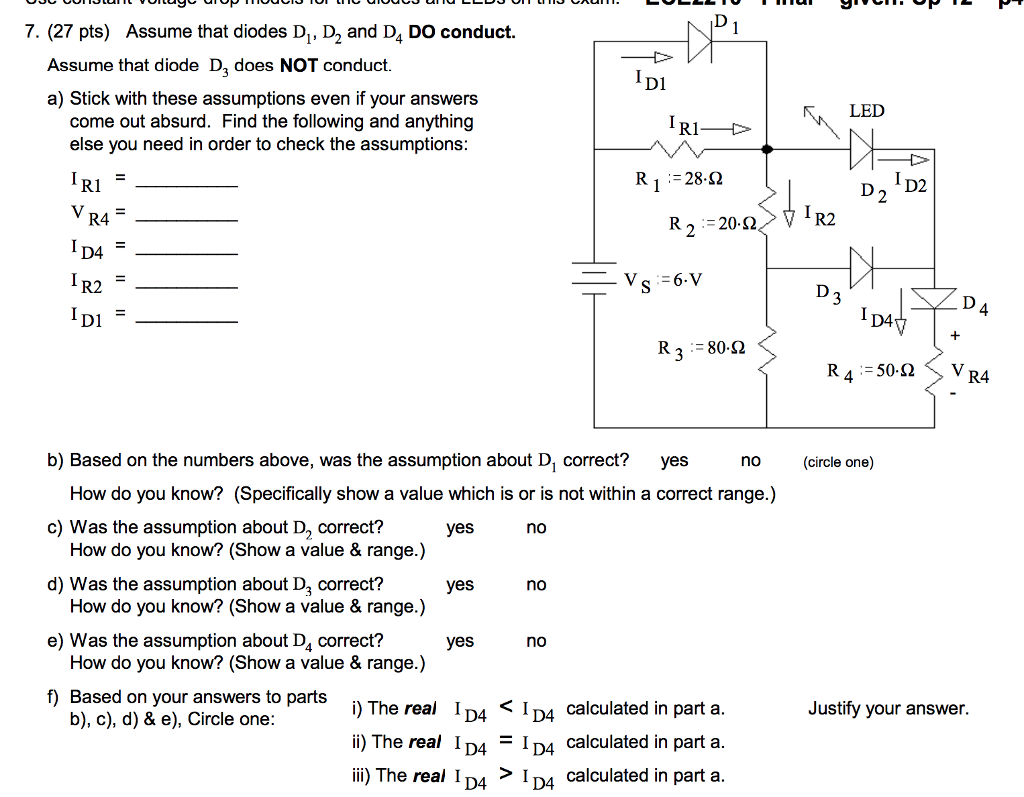 Solved 7. (27 pts) Assume that diodes D, D2 and D4 DO | Chegg.com