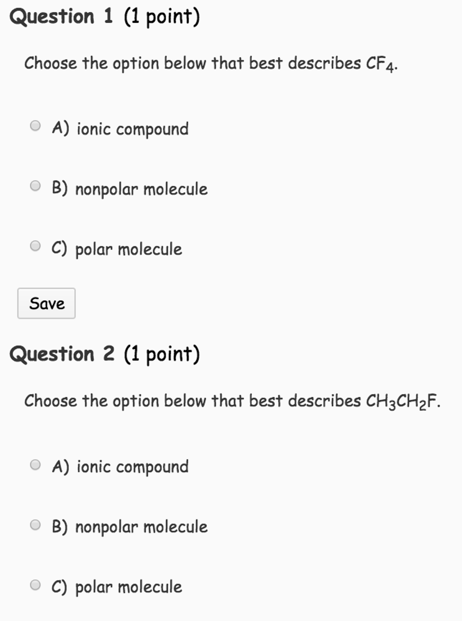 Solved Choose the option below that best describes CF_4. A) | Chegg.com