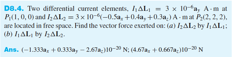 Solved Two differential current elements, I_1 delta L_1 = 3 | Chegg.com