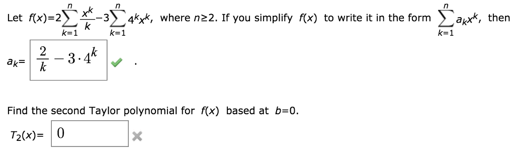 Solved Let f(x) = 2 sigma_k = 1^n x^k/k -3 sigma_k = 1^n 4^k | Chegg.com