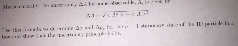 Solved Mathematically, the uncertainty Delta A for some | Chegg.com