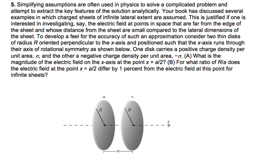 Solved 5. Simplifying assumptions are often used in physics | Chegg.com