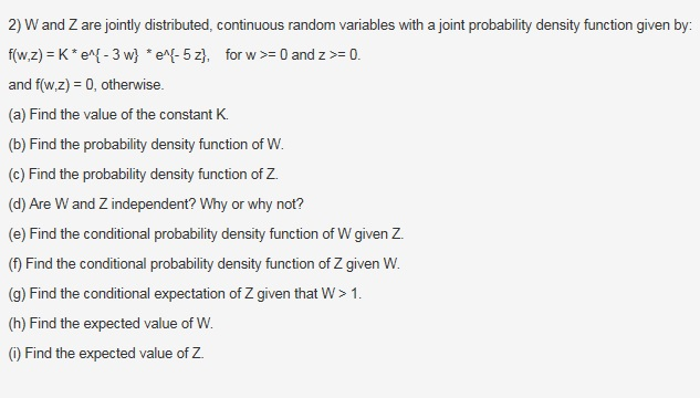 Solved 2 W And Z Are Jointly Distributed Continuous Random 