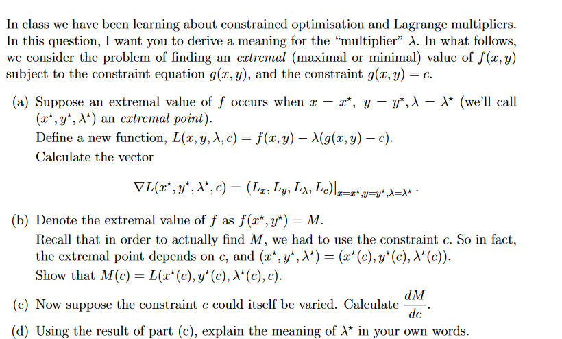 Solved In class we have been learning about constrained | Chegg.com