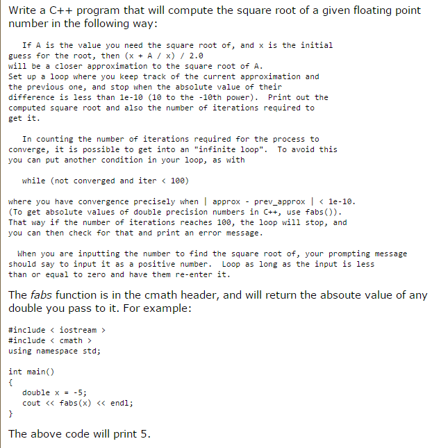 Solved Write a C++ program that will compute the square root | Chegg.com