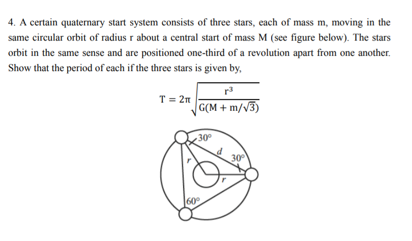 Solved A certain quaternary start system consists of three | Chegg.com