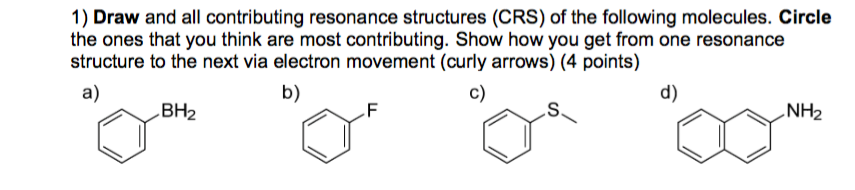 Solved Draw and all contributing resonance structures (CRS) | Chegg.com