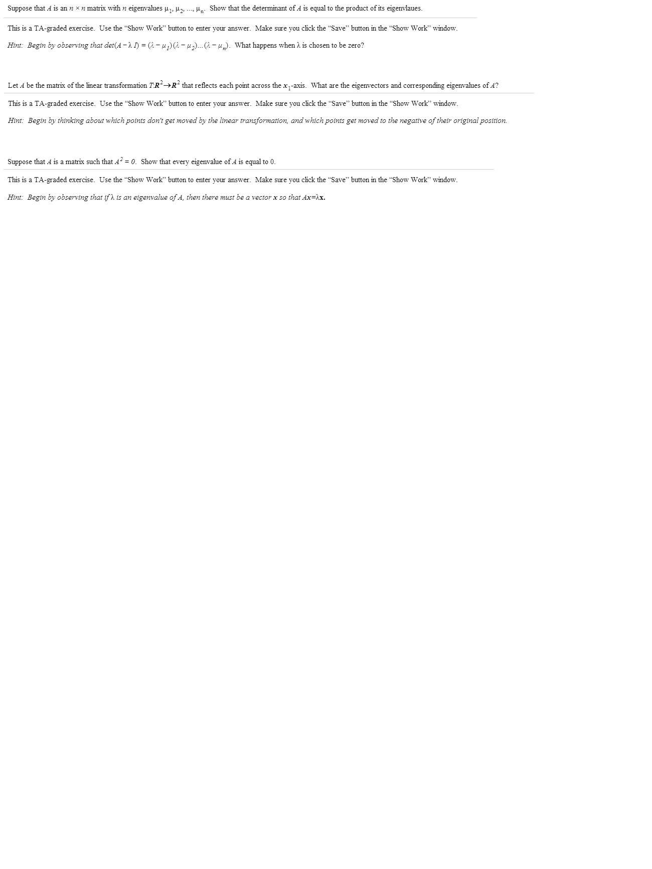 Q1 Supose That A Is An Nxn Matrix With N