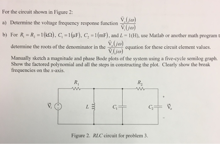 Solved For the circuit shown a) Determine the voltage | Chegg.com