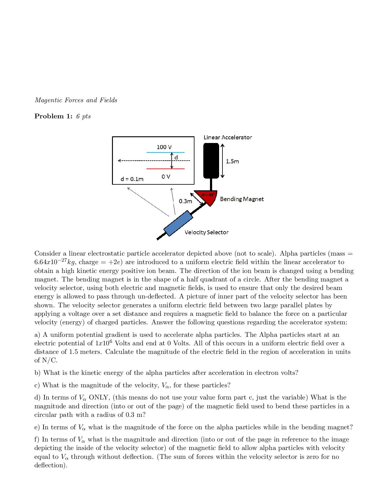 Consider a linear electrostatic particle accelerator | Chegg.com