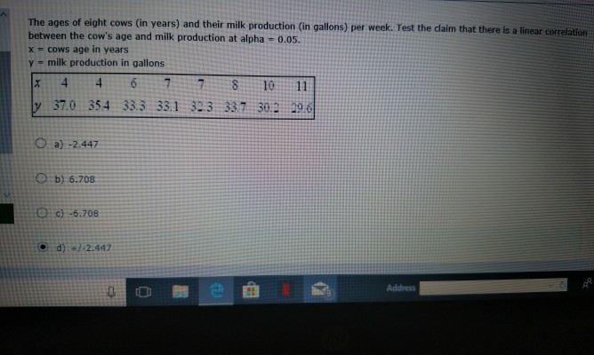 Solved eight cows (in years) and their milk production (in | Chegg.com