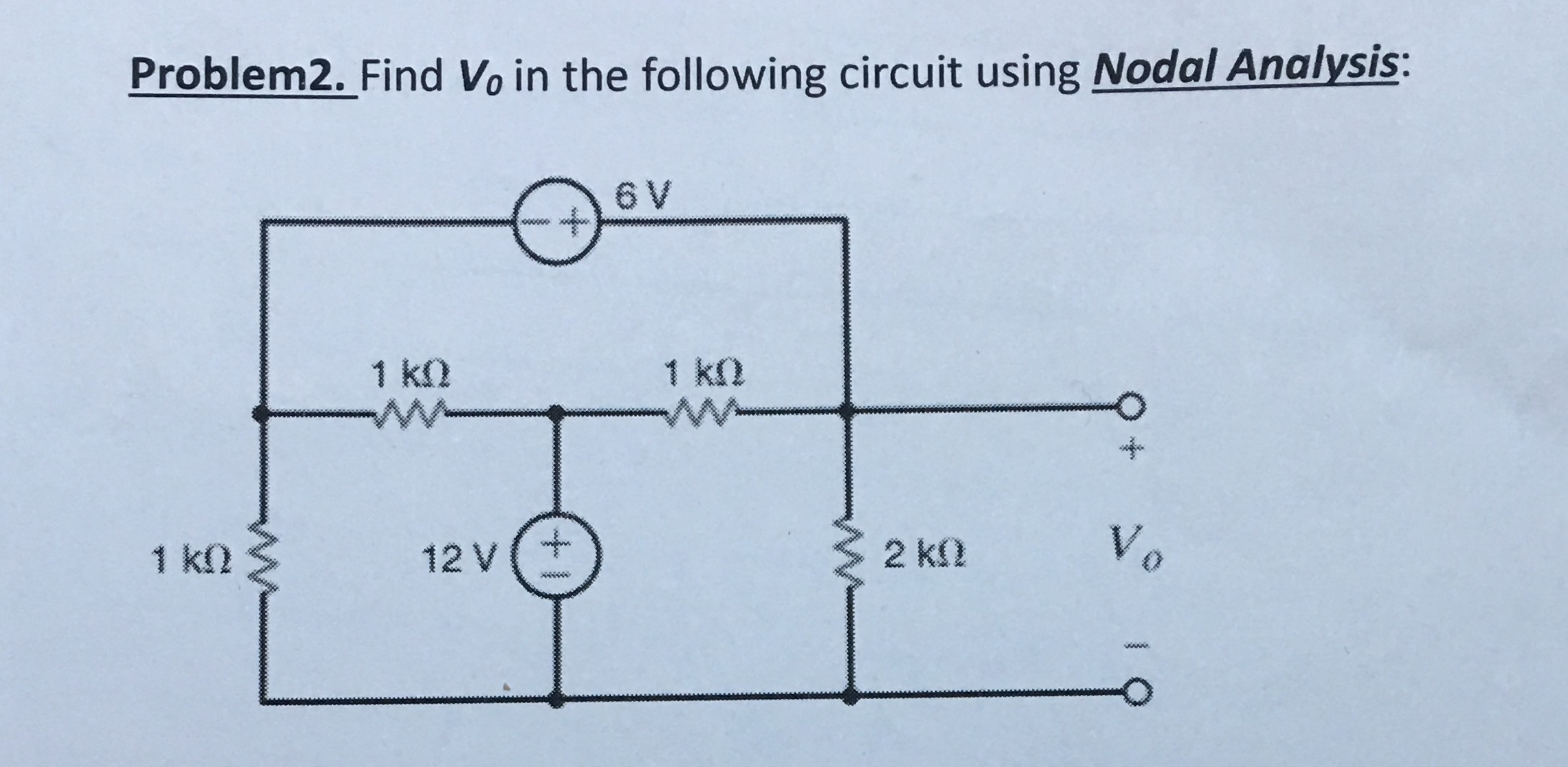 Solved Find V_0 in the following circuit using Nodal | Chegg.com