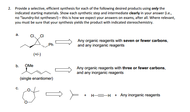 Solved Provide a selective, efficient synthesis for each of | Chegg.com