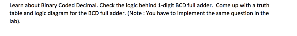 Learn about Binary Coded Decimal. Check the logic | Chegg.com
