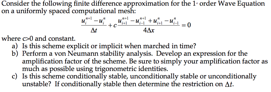 Solved Consider the following finite difference | Chegg.com