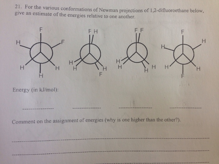 Solved 21 . For the various conformations of Newman | Chegg.com