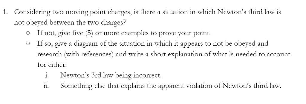 Solved Considering two moving point charges, is there a | Chegg.com