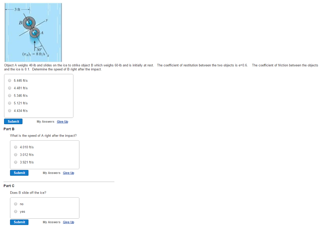 Solved Object A weighs 40-lb and slides on the ice to | Chegg.com
