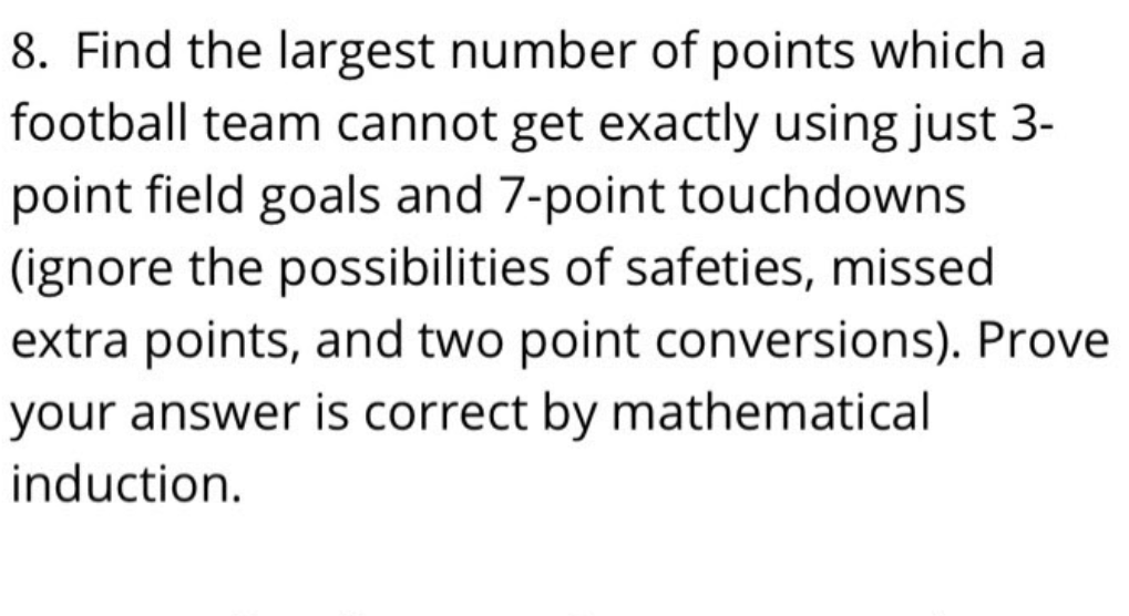 Solved 8. Find the largest number of points which a football | Chegg.com